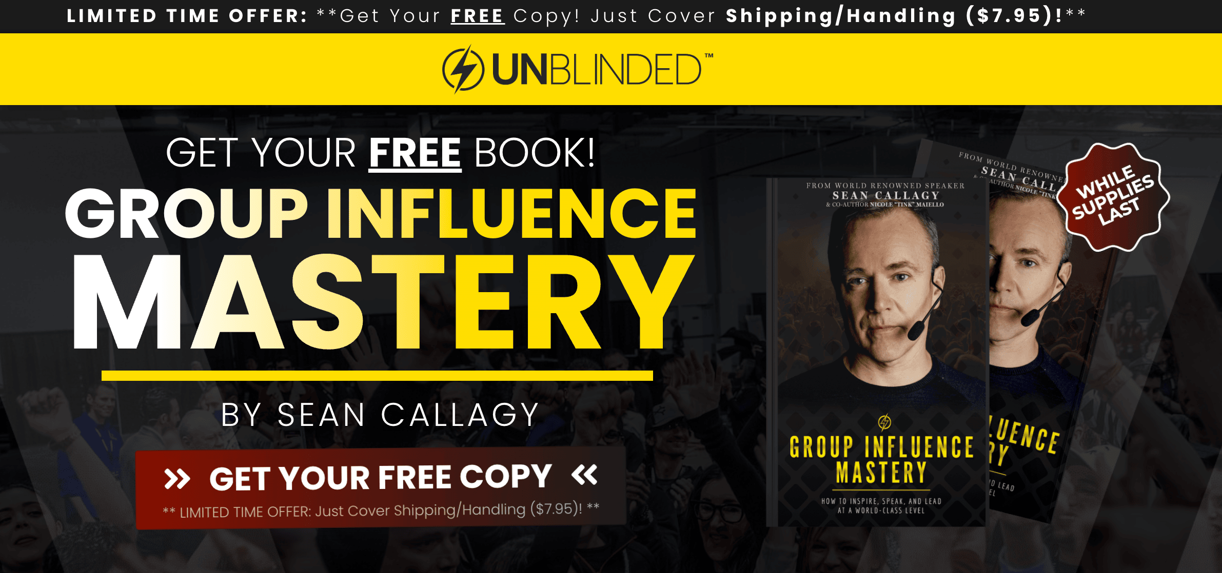 Group Influence Mastery by Sean Callagy | UNBLINDED